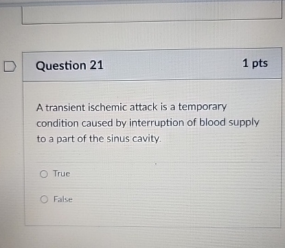 Solved Question 211 ﻿ptsA transient ischemic attack is a | Chegg.com