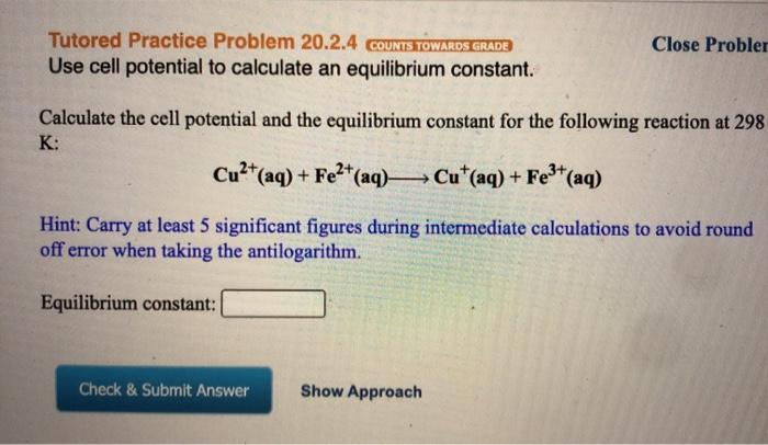Solved Tutored Practice Problem 20.2.4 COUNTS TOWARDS GRADE | Chegg.com