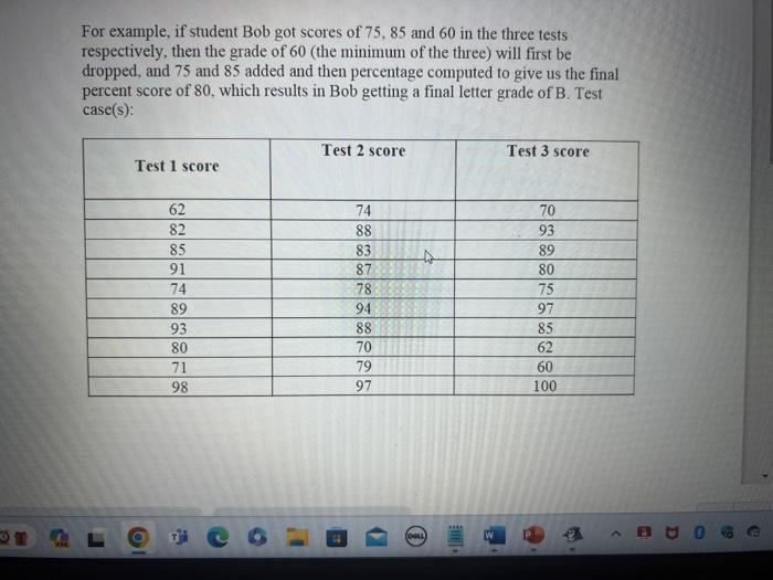 Solved For example, if student Bob got scores of 75,85 and | Chegg.com