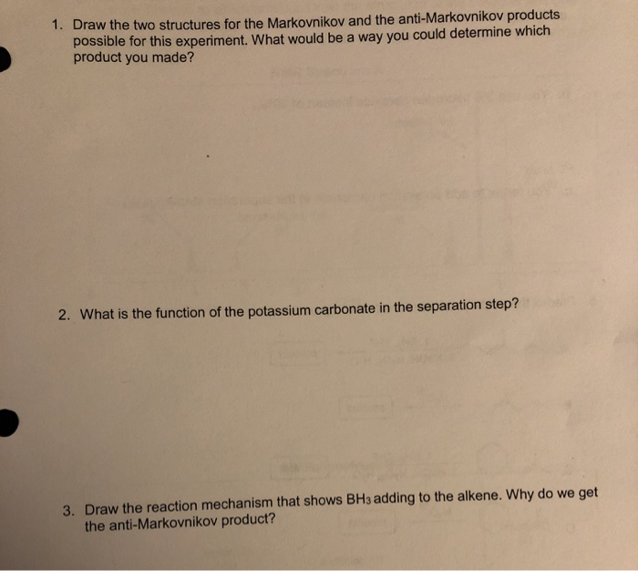 1. Draw the two structures for the Markovnikov and | Chegg.com