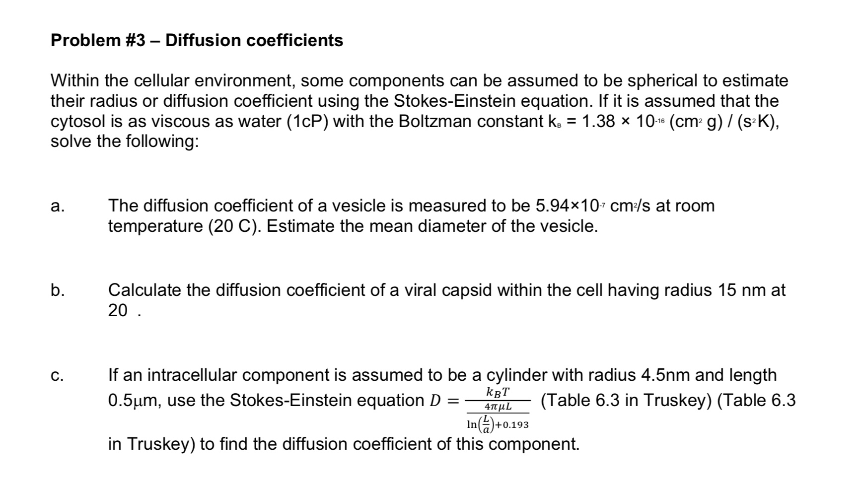 Solved Problem #3 - ﻿Diffusion coefficientsWithin the | Chegg.com
