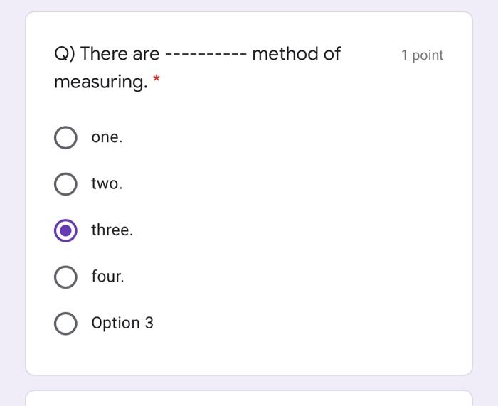 Solved method of 1 point Q) There are measuring. one. two. | Chegg.com