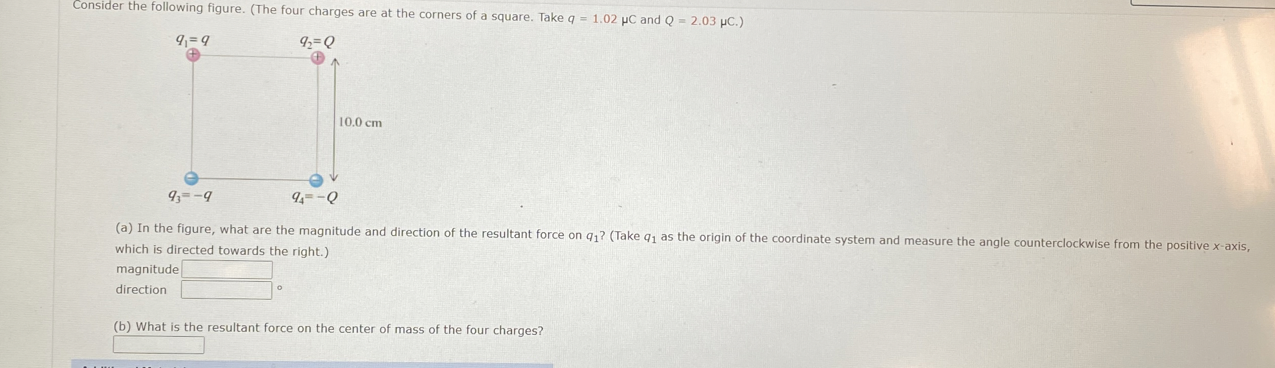 Solved Consider the following figure. (The four charges are | Chegg.com