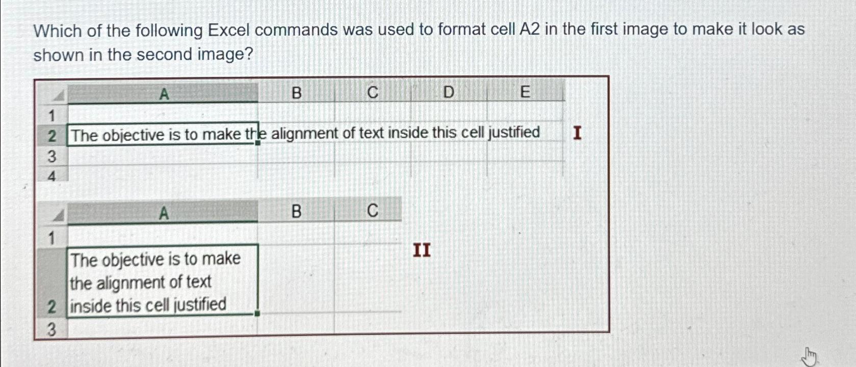 Solved Which of the following Excel commands was used to | Chegg.com