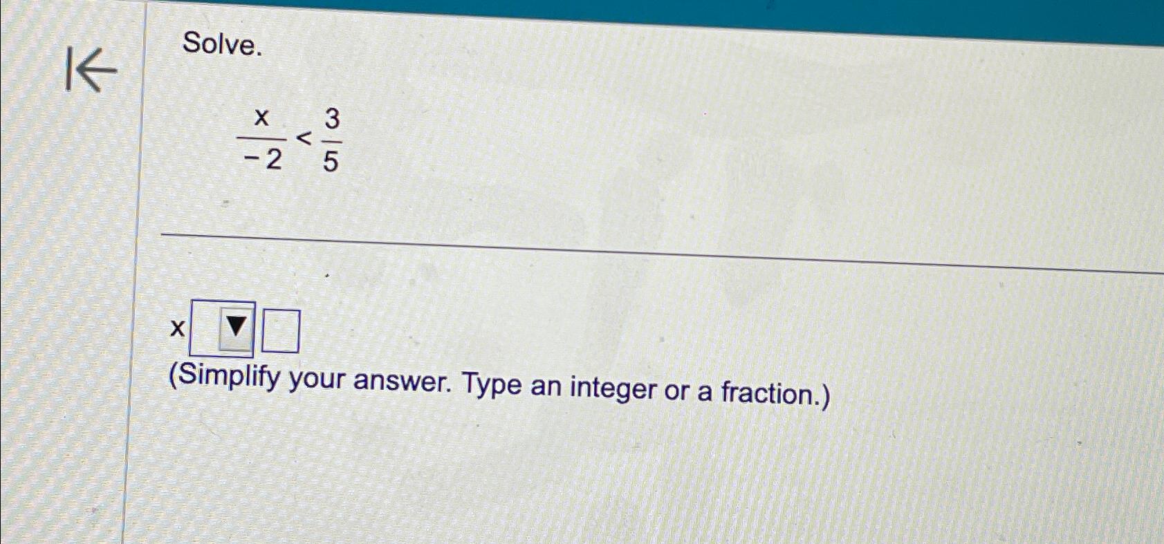 Solved Solve.x-2