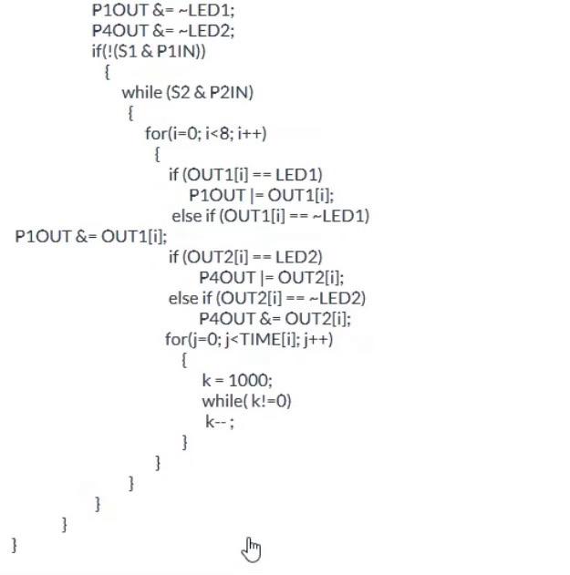 P1OUT \& = LED1; P4OUT \& = LED2; if(!(\$1 \& P1IN)) | Chegg.com