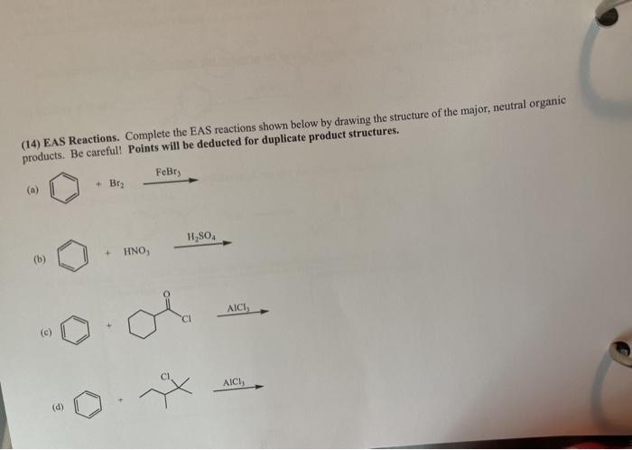 Solved (14) EAS Reactions. Complete the EAS reactions shown | Chegg.com
