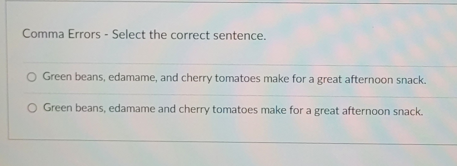 Comma Errors - ﻿Select the correct sentence.Green | Chegg.com