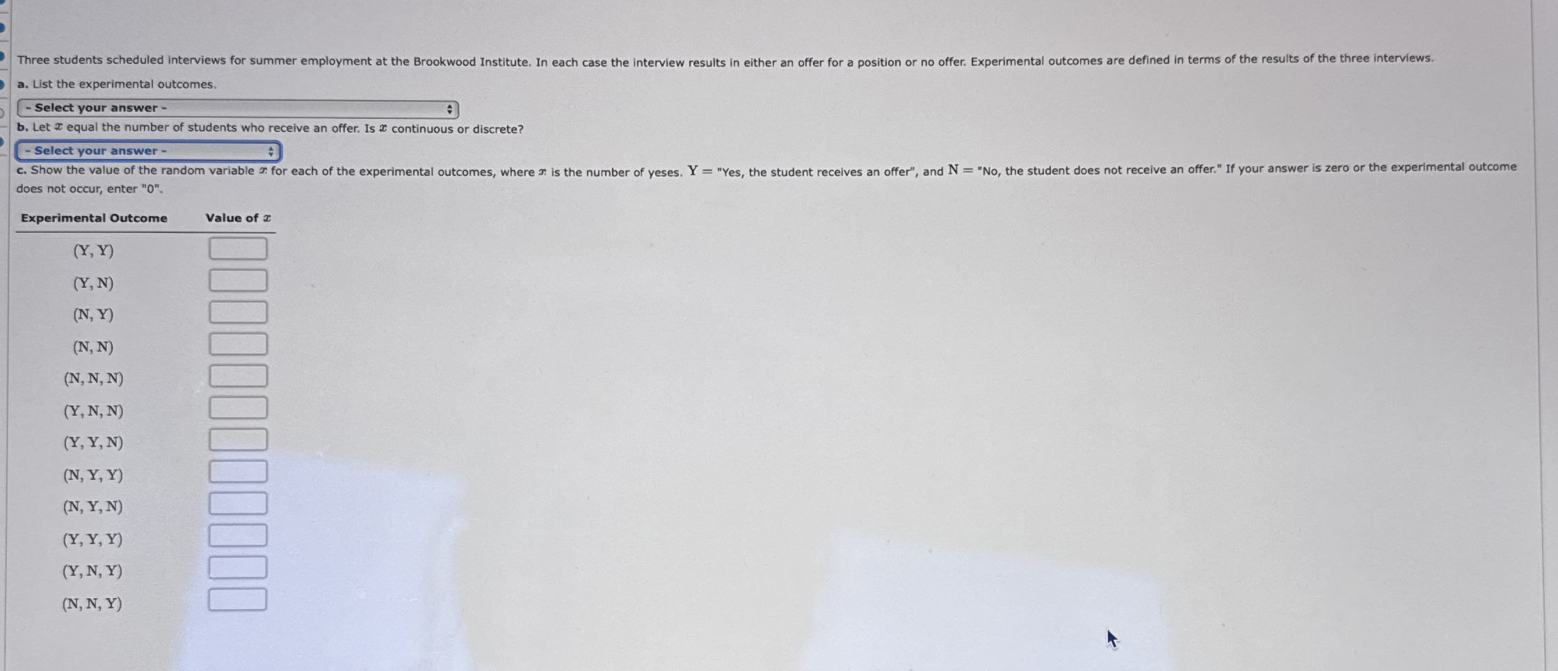 Solved a. ﻿List the experimental outcomes.Select your answer | Chegg.com