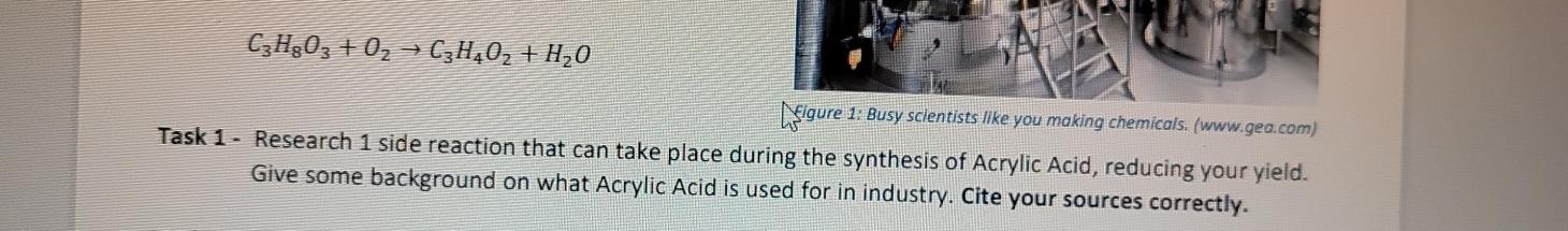 Solved C3H2O3 + 02 → C3H2O2 + H20 Figure 1: Busy scientists | Chegg.com
