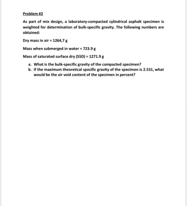 Solved Problem \#2 As part of mix design, a | Chegg.com