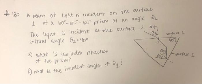 Solved # 18 A beam of light is incident on the surface 1 of | Chegg.com