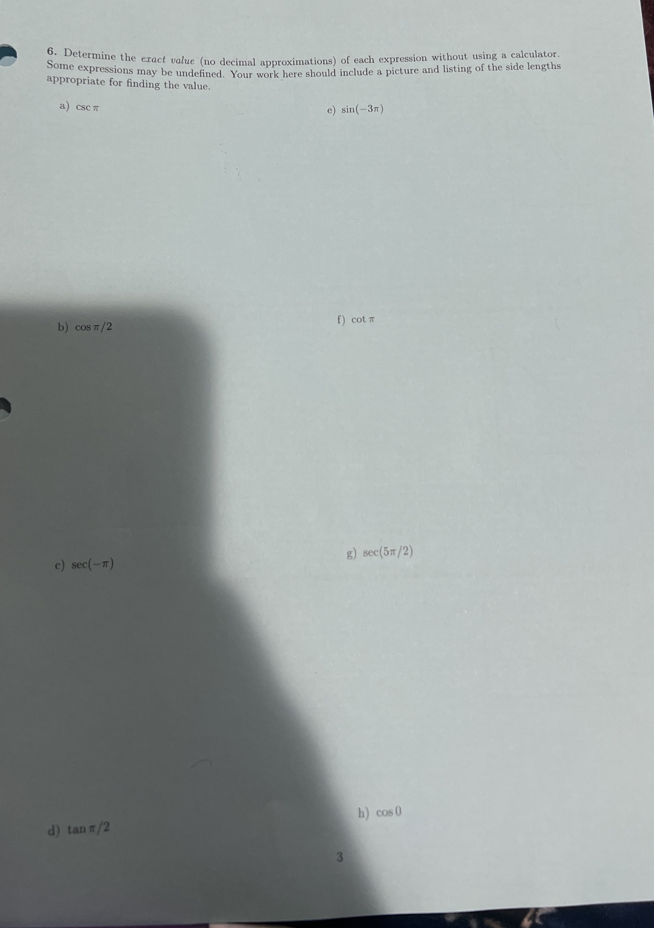 Solved Determine the exact value (no decimal approximations) | Chegg.com