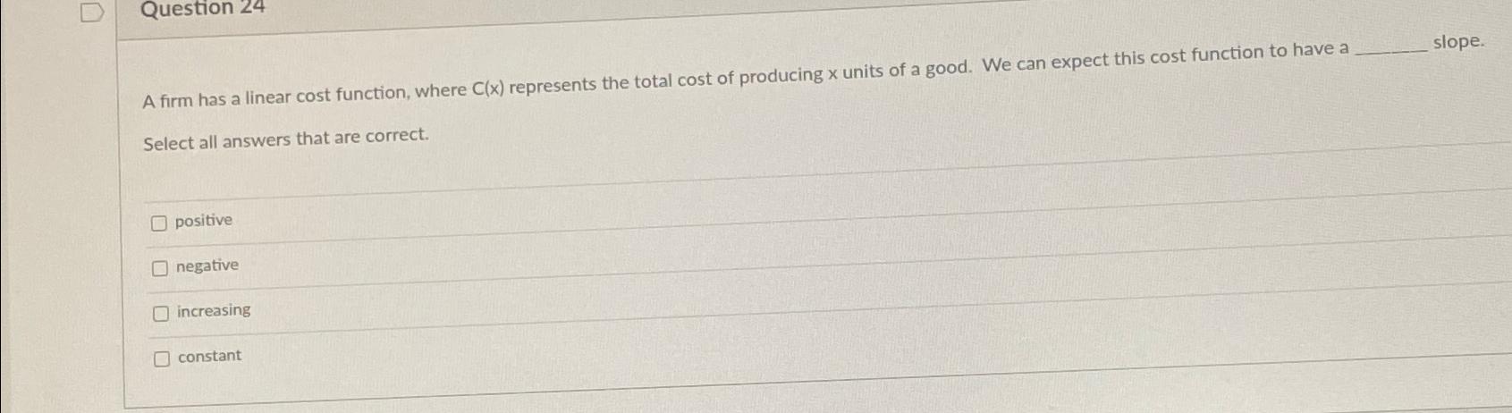 Solved Question 24a Firm Has A Linear Cost Function Where
