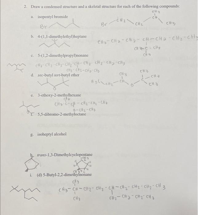 Solved 2. Draw a condensed structure and a skeletal | Chegg.com