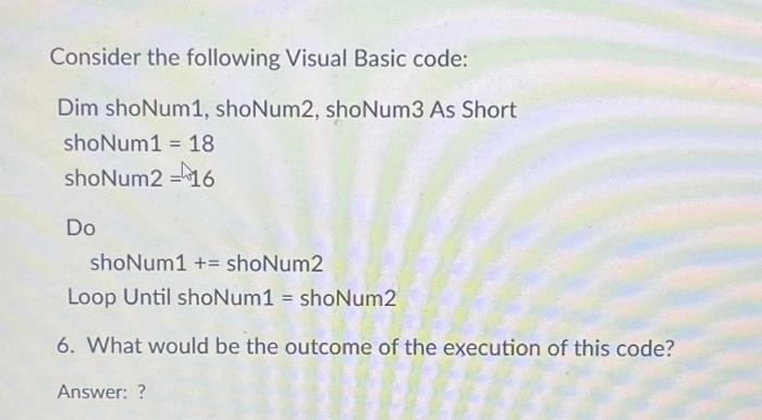 Solved Consider The Following Visual Basic Code Dim 