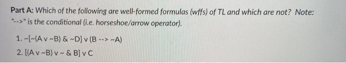 Solved Part A: Which of the following are well-formed | Chegg.com