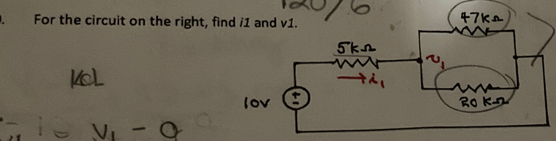 Solved For the circuit on the right, find i1 ﻿and v1. | Chegg.com