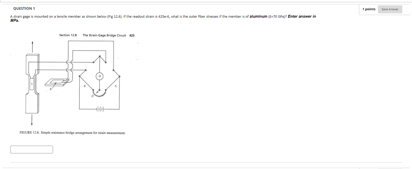Solved QUESTION 1A strain gage is mounted on a tensile | Chegg.com
