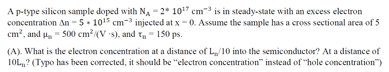 Solved A p-type silicon sample doped with NA=2*10-17cm-3 ﻿is | Chegg.com