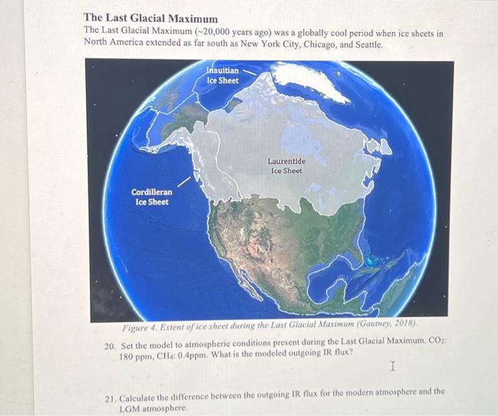 Solved The Last Glacial Maximum The Last Glacial Maximum | Chegg.com
