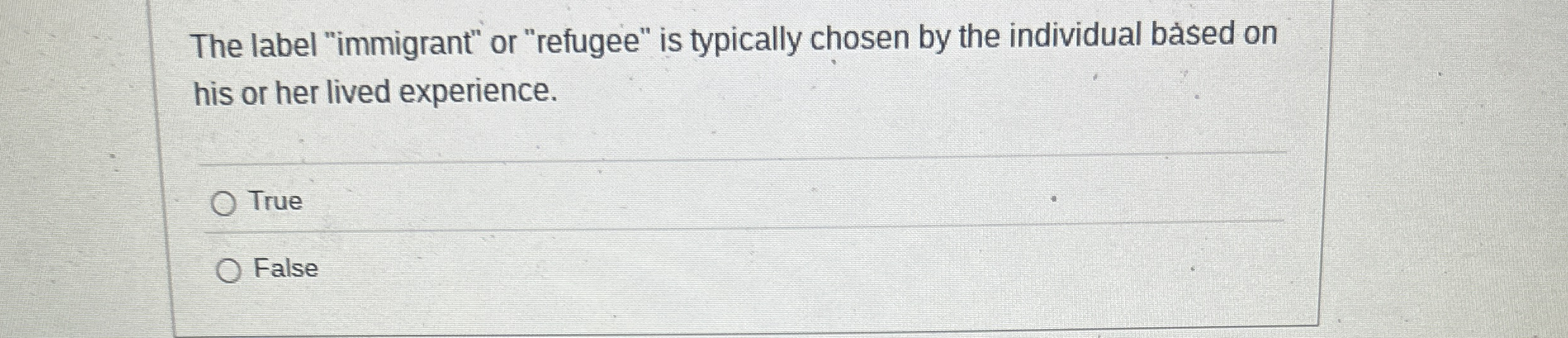 Solved The label "immigrant" or "refugee" is typically | Chegg.com