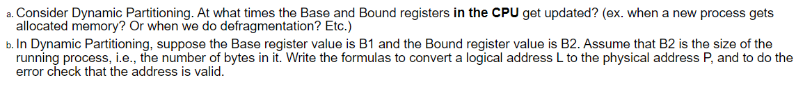 Solved a. Consider Dynamic Partitioning. At what times the | Chegg.com