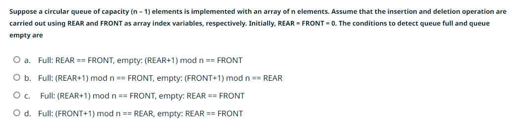 Solved Suppose a circular queue of capacity (n-1) ﻿elements | Chegg.com