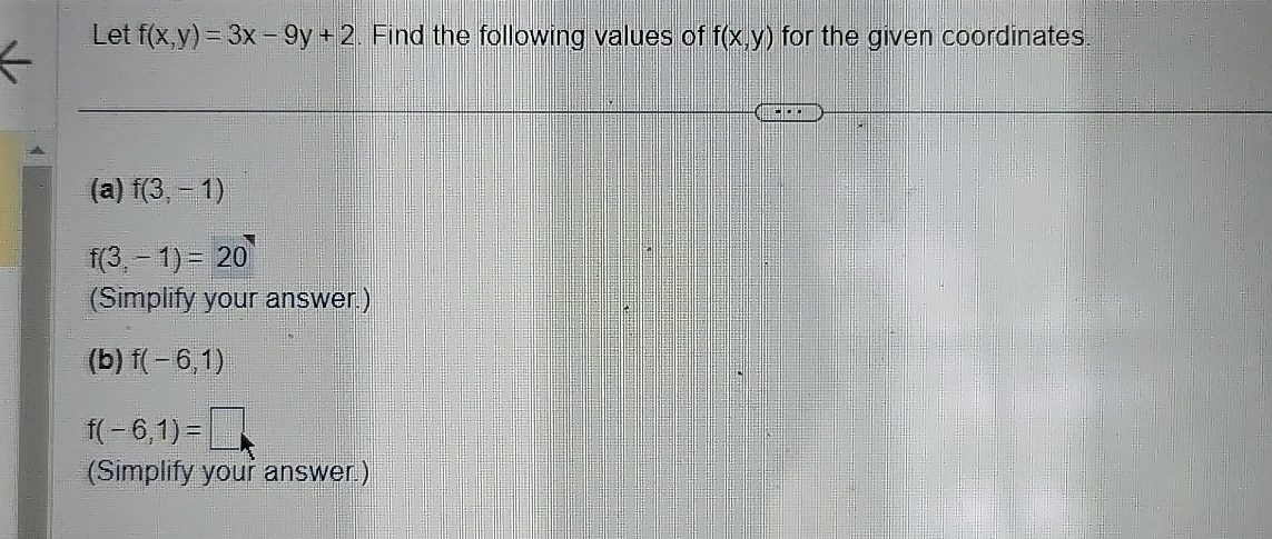 Solved Let f(x,y)=3x-9y+2. ﻿Find the following values of | Chegg.com
