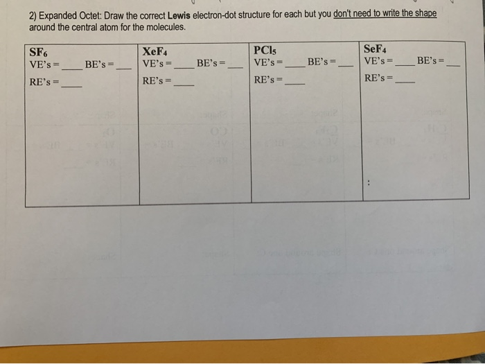 Solved 2) Expanded Octet: Draw the correct Lewis | Chegg.com