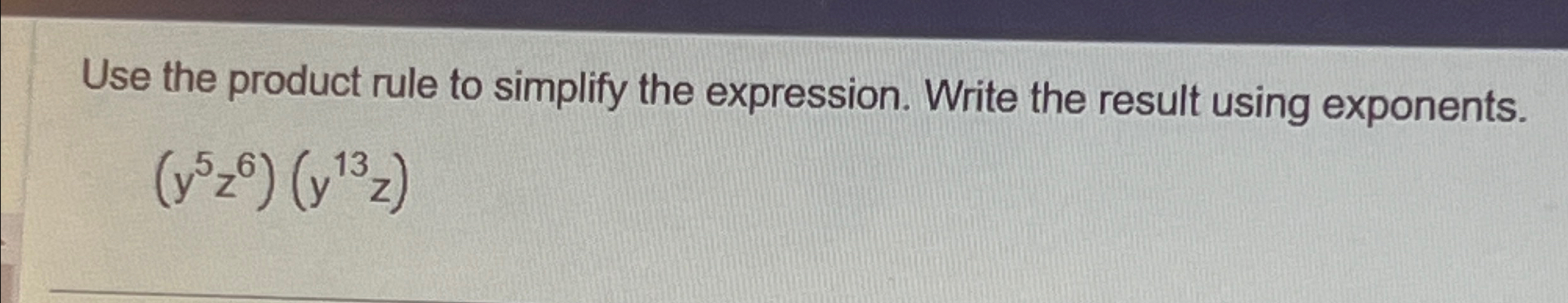 Solved Use the product rule to simplify the expression. | Chegg.com