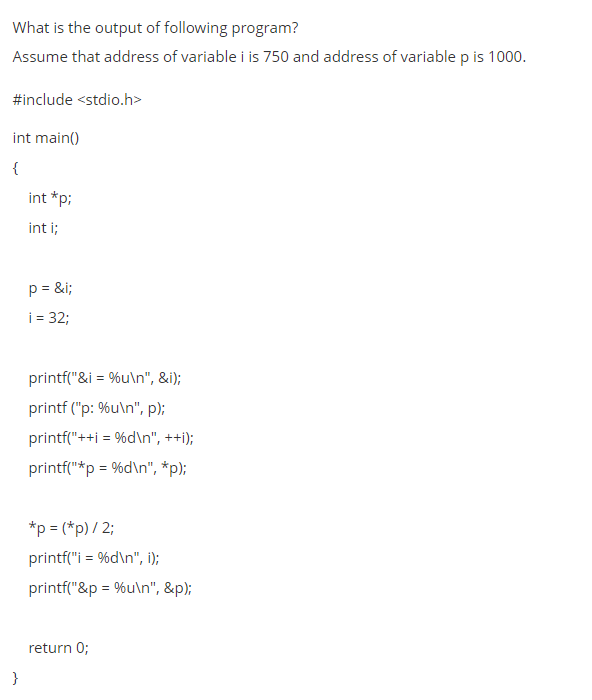 Solved What is the output of following program? Assume that | Chegg.com