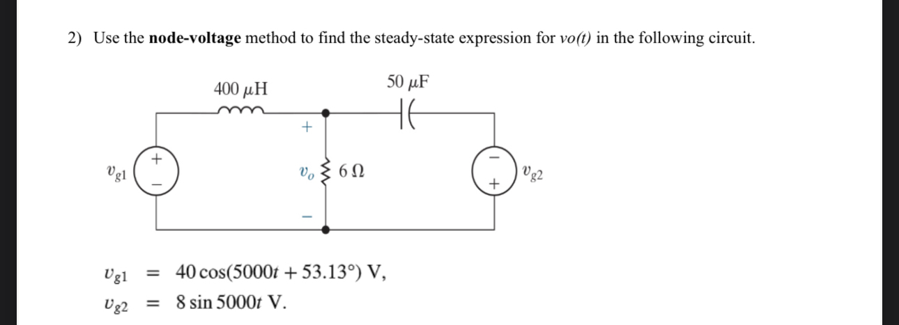 Solved Use the node-voltage method to find the steady-state | Chegg.com