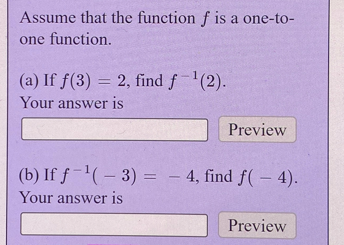 Solved Assume that the function f ﻿is a one-toone | Chegg.com