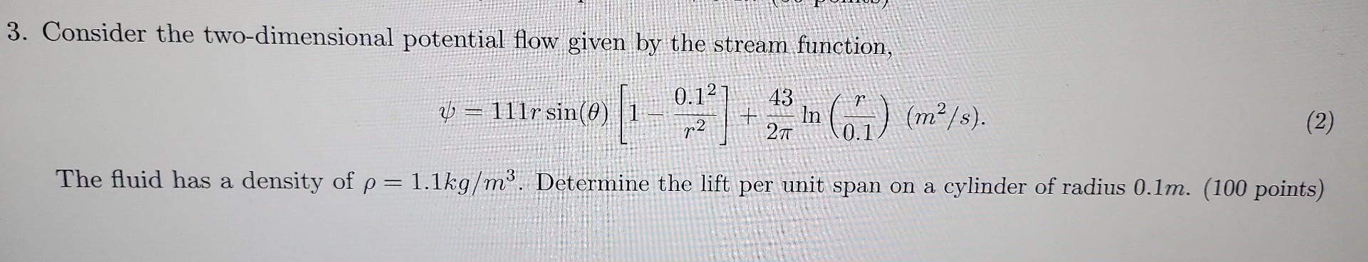 Solved 3. Consider the two-dimensional potential flow given | Chegg.com