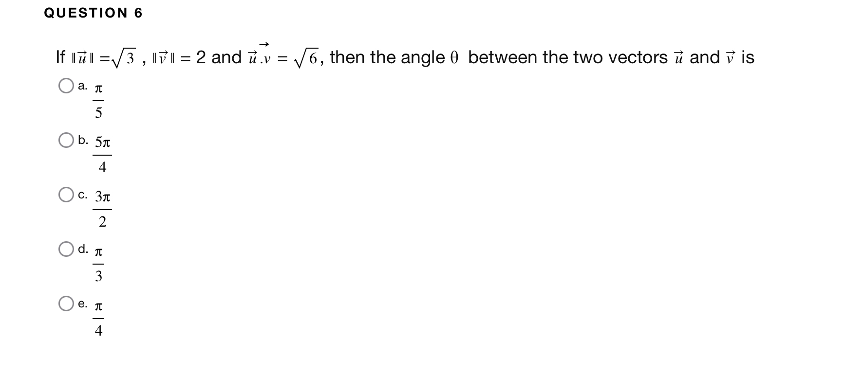 Solved QUESTION 6If ||vec(u)||=32,||vec(v)||=2 ﻿and | Chegg.com