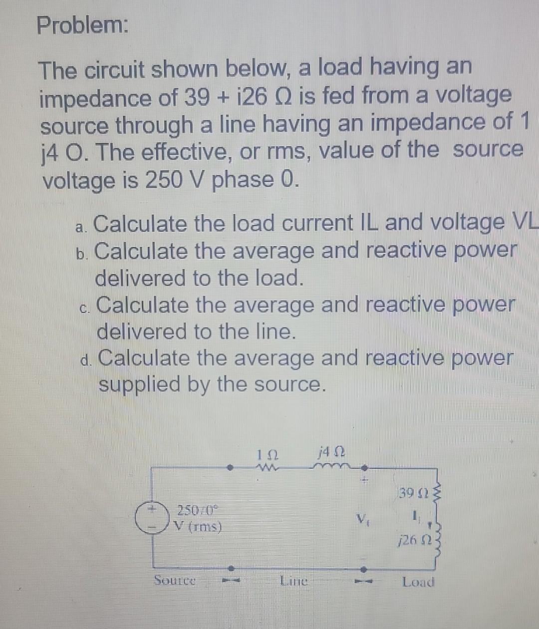 Solved The circuit shown below, a load having an impedance | Chegg.com