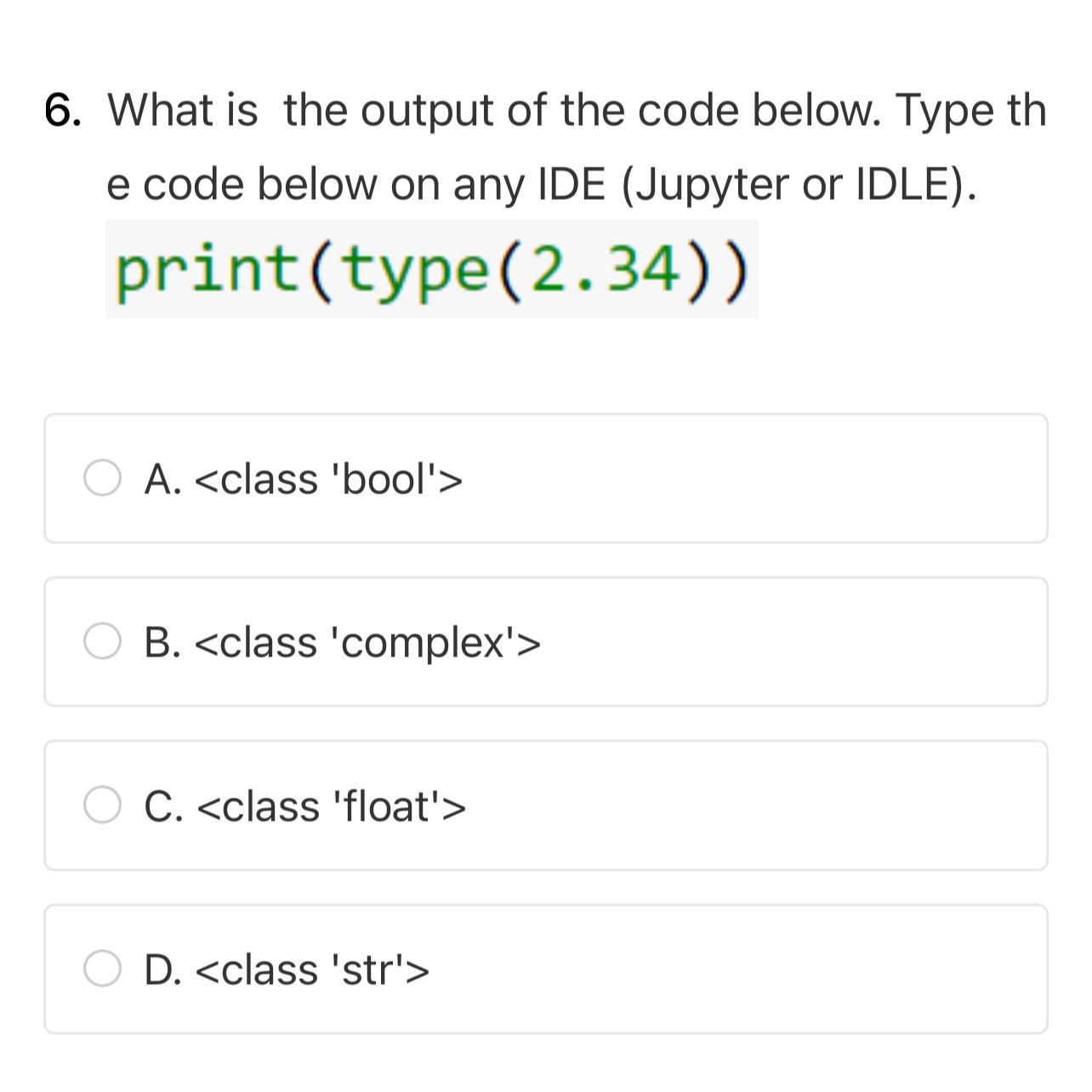Solved What is the output of the code below. Type th e code | Chegg.com