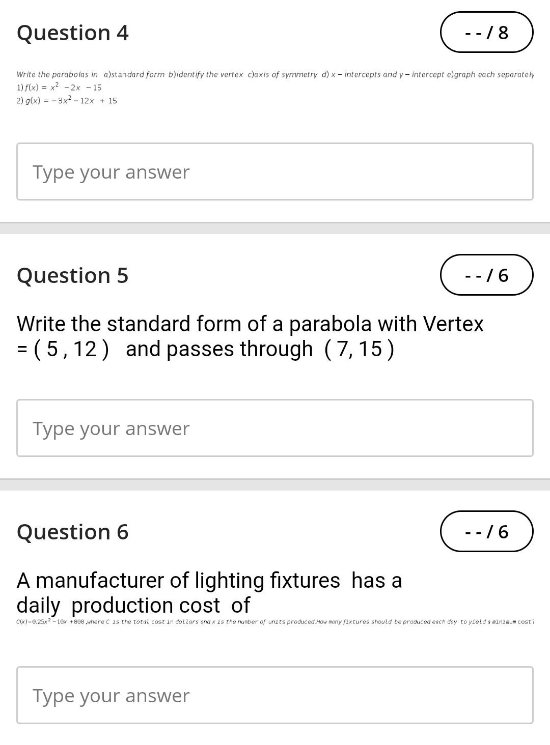 Solved Question 4 --/8 Write the parabolas in a)standard | Chegg.com