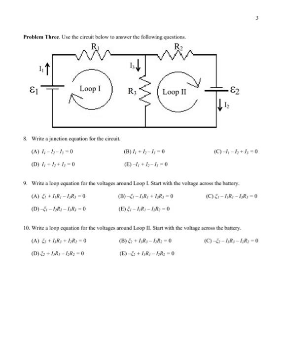 Solved Problem Three. Use the circuit below to answer the | Chegg.com