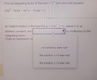 Find an integrating factor of the form xnym ﻿and | Chegg.com