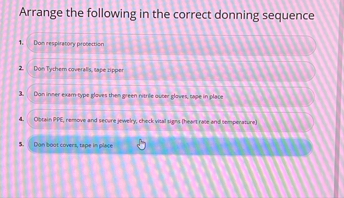 Solved Arrange the following in the correct donning | Chegg.com