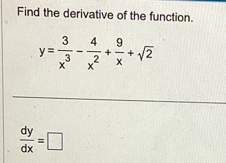 Solved Find the derivative of the | Chegg.com