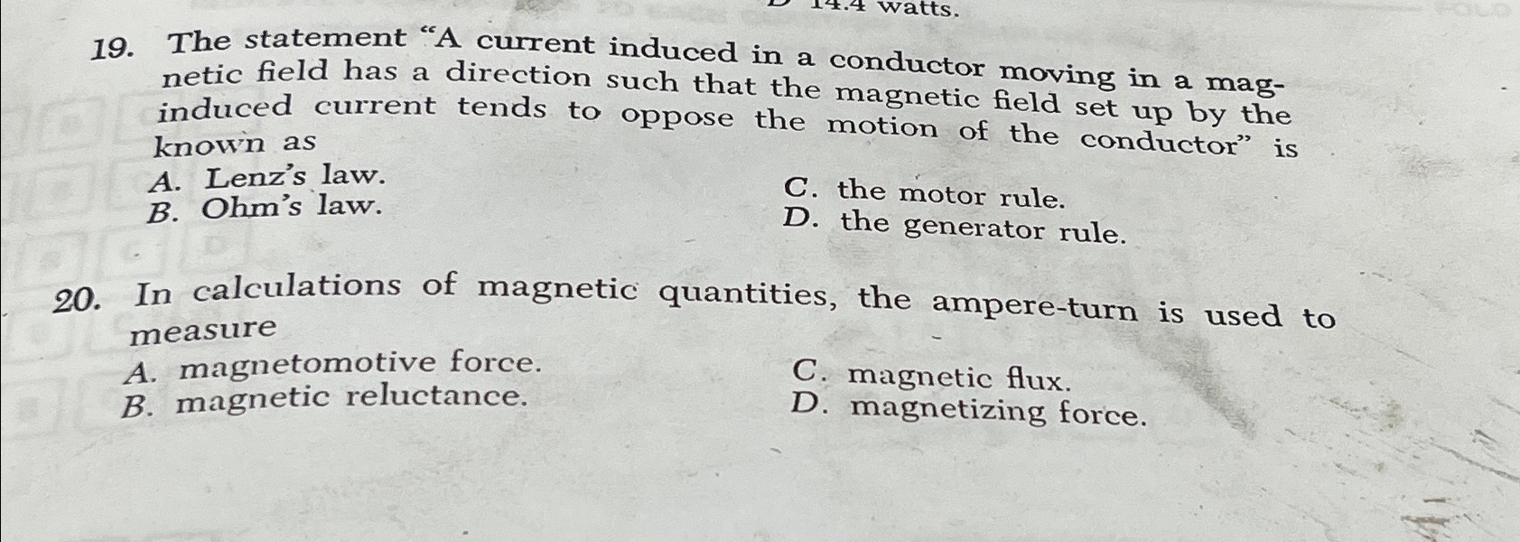 Solved The statement "A current induced in a conductor | Chegg.com