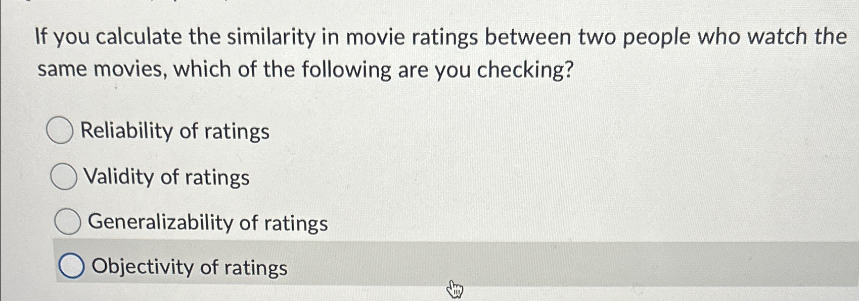 Solved If you calculate the similarity in movie ratings | Chegg.com