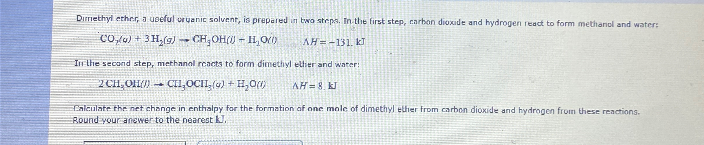 Solved Dimethyl ether, a useful organic solvent, is prepared | Chegg.com