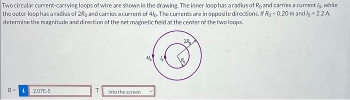Solved Two circular current-carrying loops of wire are shown | Chegg.com