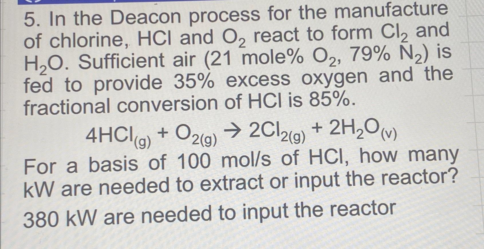 Solved In the Deacon process for the manufacture of | Chegg.com