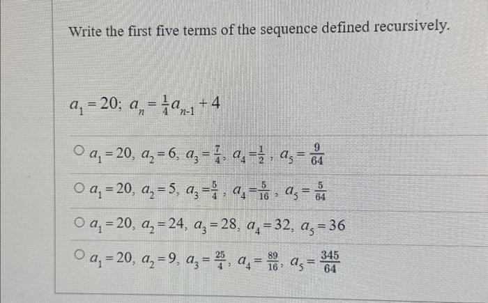 Solved Write the first five terms of the sequence defined | Chegg.com