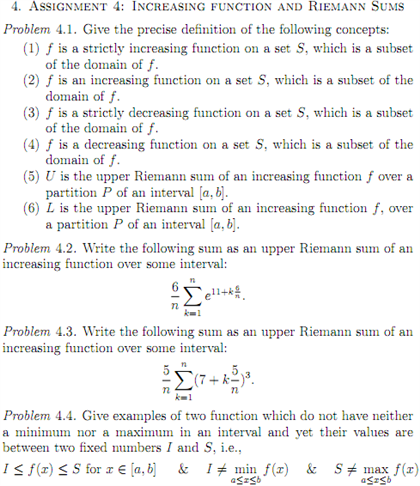4. ASSIGNMENT 4: INCREASING FUNCTION AND RIEMANN SUMS | Chegg.com